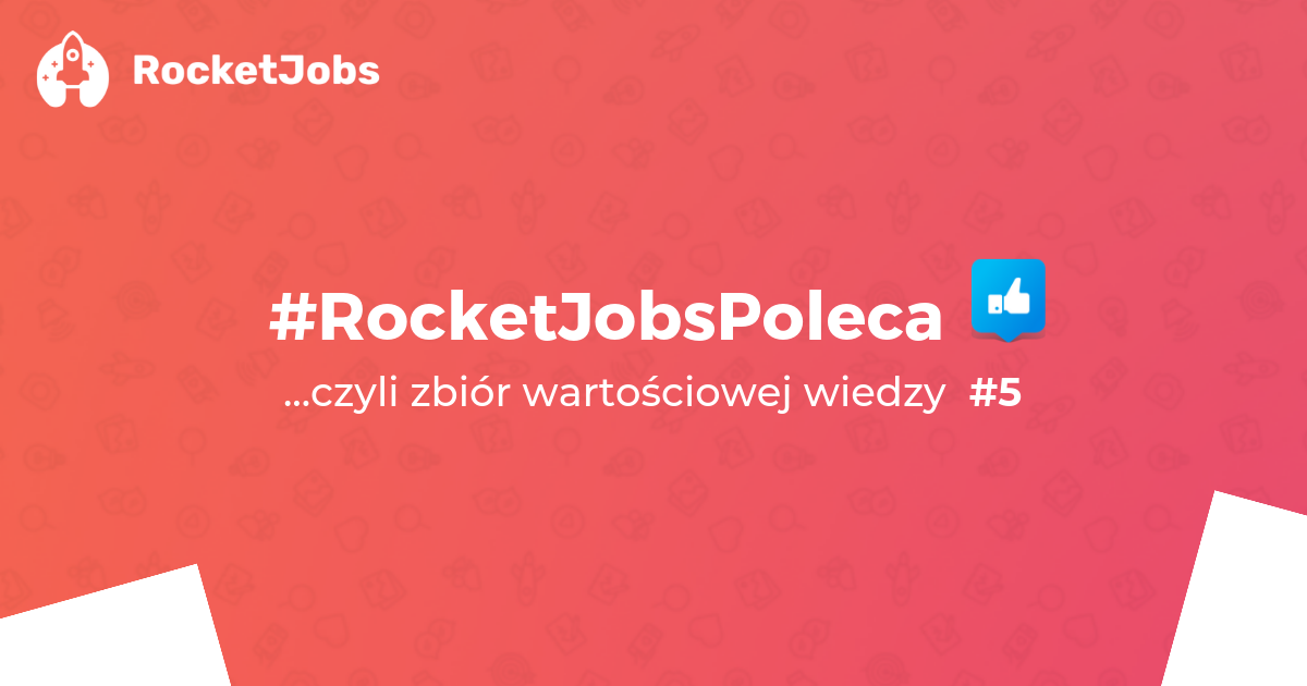 Rocket Jobs Poleca #41 - RocketSpace.pl
